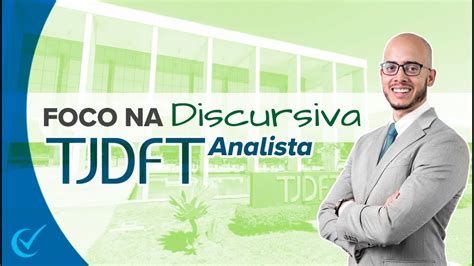 Foco na Discursiva TJDFT Pós edital Analista Judiciário YouTube