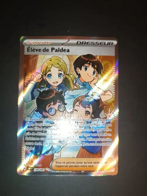 CARTE POKÉMON ÉLÈVE de Paldea Dresseur 230 091 EV04 5 Destinées de