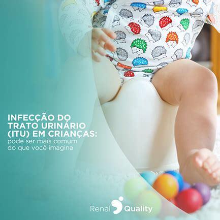 Infecção do Trato Urinário ITU em crianças conheça os sintomas e