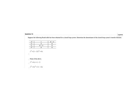 solved question 14 4 points suppose the following routh
