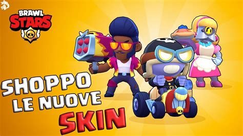 Shoppo Tutte Le Nuove Skin Brawl Stars Youtube
