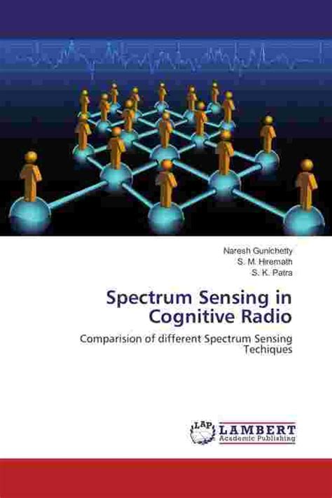 [pdf] spectrum sensing in cognitive radio by naresh gunichetty ebook perlego