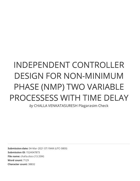 solution independent controller design for non minimum phase nmp two variable processess with