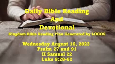 Daily Bible Reading And Devotional 2023 08 16 YouTube