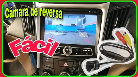 Como instalar una cámara de reversa en una radio android YouTube