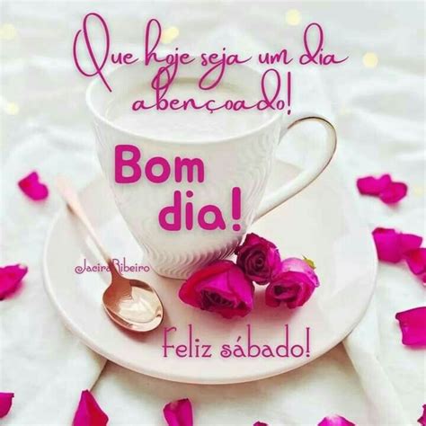 Pin de Sonia Maria Minas em Sábado Mensagem bom dia sabado Bom