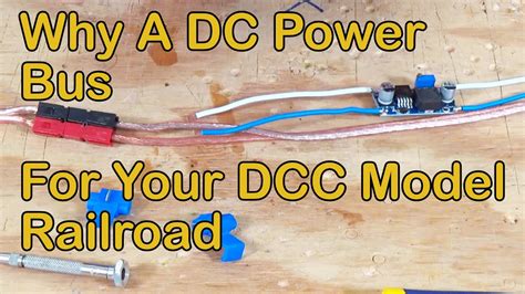 A Dc Power Bus For Your Dcc Model Railroad Youtube