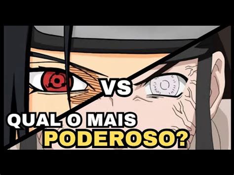 QUAL É O MAIS PODEROSO SHARINGAN OU BYAKUGAN YouTube