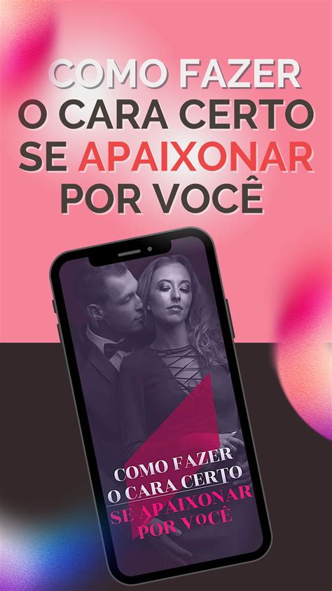E book Como fazer o cara certo se apaixonar por você