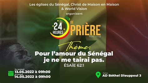 24H DE PRIÈRE NON STOP POUR L AMOUR DU SENEGAL JE NE ME TAIRAI PAS