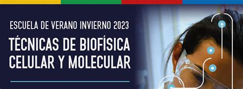 Curso de posgrado Técnicas de Biofísica Celular y Molecular Sociedad