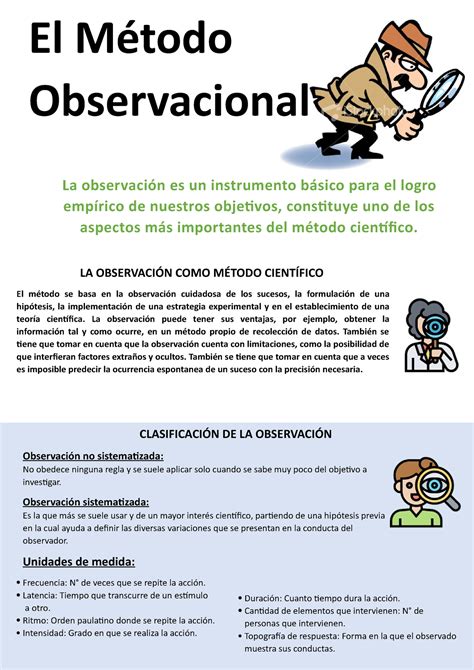 El Método Observacional El Método Observacional La observación es un