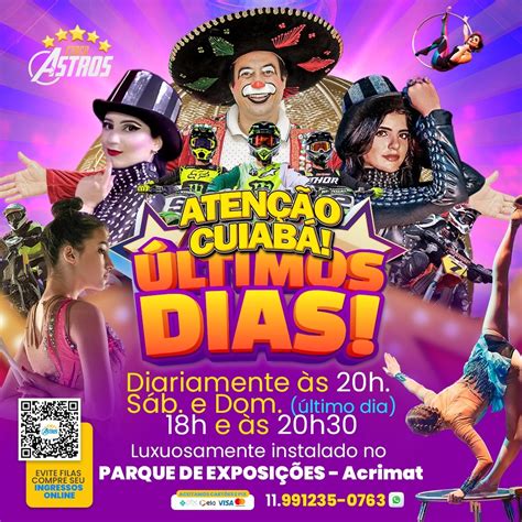 Circo Astros CUIABÁ Sábado às 18h em Cuiabá Sympla