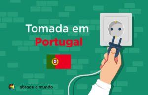 Tomada Em Portugal Modelo Voltagem E Melhor Adaptador Abrace O Mundo
