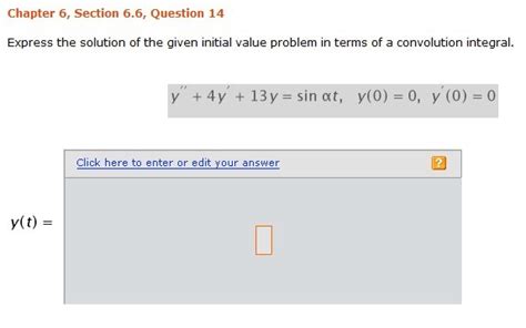 solved express the solution of the given initial value