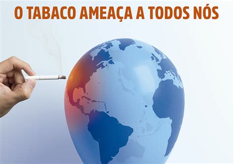 31 De Maio Dia Mundial Sem Tabaco Portal FMB