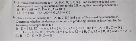 a given a relation schema r {a b c d e f g} ﻿find