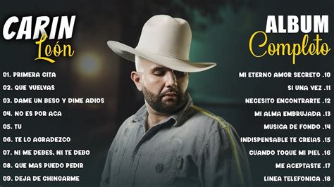 Carin Leon Mix Mejor Canci N Carin Leon Lbum Completo De