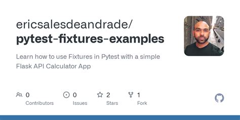 Github Ericsalesdeandrade Pytest Fixtures Examples Learn How To Use