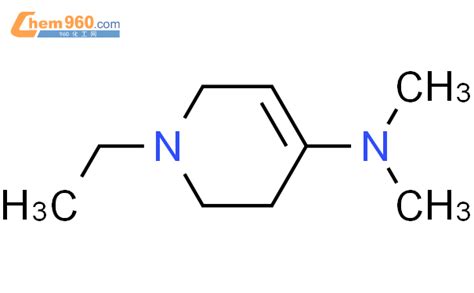 98662 66 9 4 Pyridinamine 1 ethyl 1 2 3 6 tetrahydro N N dimethyl CAS号