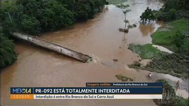 Meio Dia Paraná Curitiba Chuva provoca interdições alagamentos e