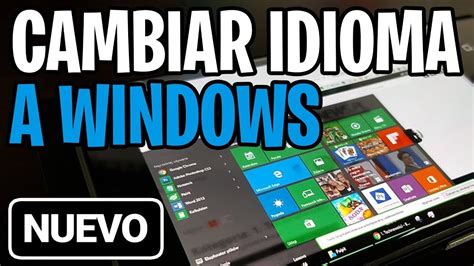 Como Cambiar El Idioma De Mi Pc Windows Youtube