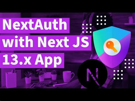 lets build app using next js x with next auth hot sex picture