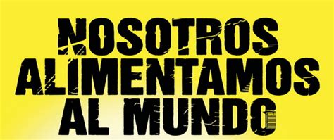 Nosotros Alimentamos Al Mundo Carteles De Cine