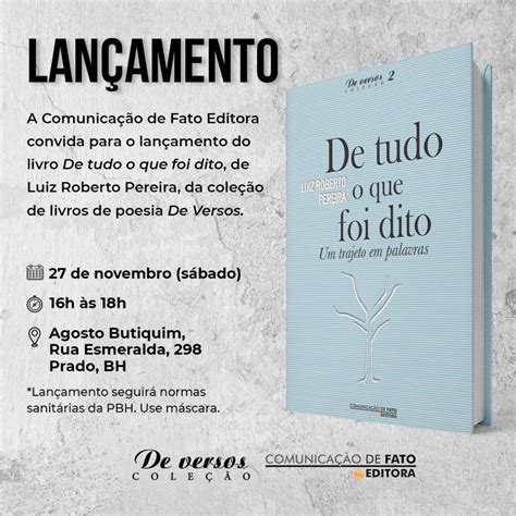 Lançamento do livro Tudo o que foi dito autor Luiz Roberto Pereira