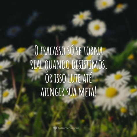 Frases Sobre N O Desistir Que Te Motivar O A Continuar Lutando