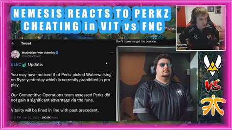 Nemesis Reacts To Perkz Cheating In Vit Vs Fnc Youtube