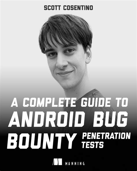 A Complete Guide To Android Bug Bounty Penetration Tests