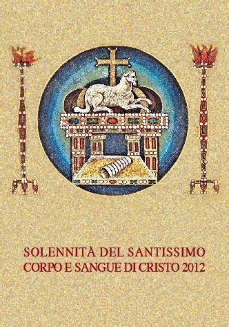 Solennità del Santissimo Corpo e Sangue di Cristo 2012 Chiesa di Padova