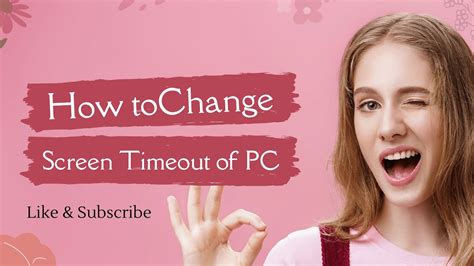 How To Change The Screen Timeout In Window How To Change Sleep In