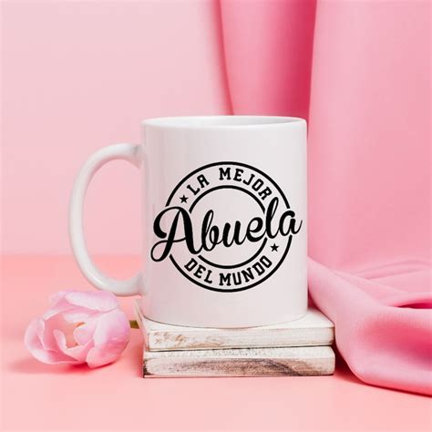Abuela Gifts La Mejor Abuela Del Mundo Mug Etsy