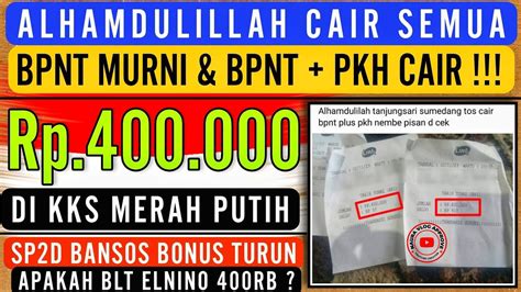 CAIR BPNT PKH DAN BPNT MURNI CAIR SERENTAK 400RB DI KKSN DAN