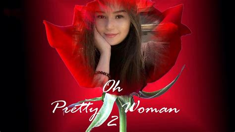 OH PRETTY WOMAN Version 2 Lyrics Below By Pomplamoose March