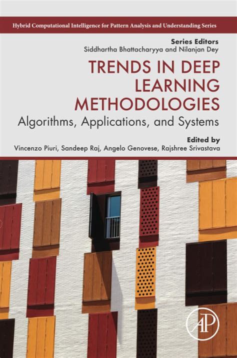 trends in deep learning methodologies algorithms applications and systems pdf softarchive