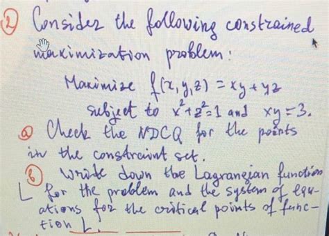 solved consider the following constrained maximization