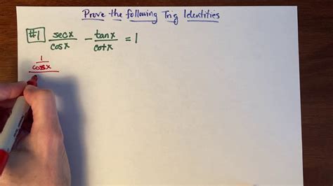 prove trig identity secx cosx tanx cotx 1 youtube
