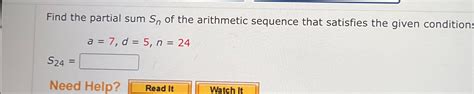 Solved Find The Partial Sum Sn Of The Arithmetic Sequence Chegg