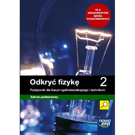 Odkryć fizykę 2 Zakres podstawowy Podręczniki dla uczniów z