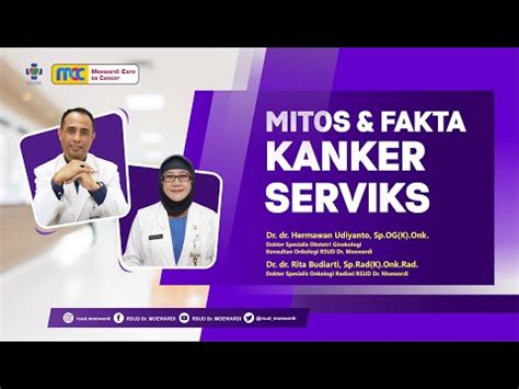 Mitos Dan Fakta Kanker Serviks Moewardi Care To Cancer YouTube