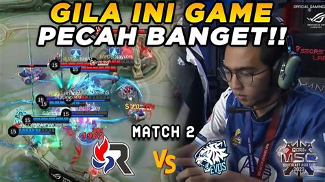 GAME TERSERU SELAMA MSC 2023 GILA DEFEND EVOS BENER2 BERDARAAHHH