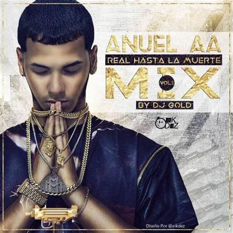 Real Hasta La Muerte Vol By Anuel Aa From Collectionmusi Listen