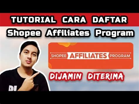 Baru Cara Daftar Shopee Affiliates Program Agar Langsung Di Terima