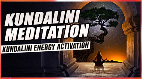 Guided Kundalini Meditation Activate Energy For Awakening Youtube