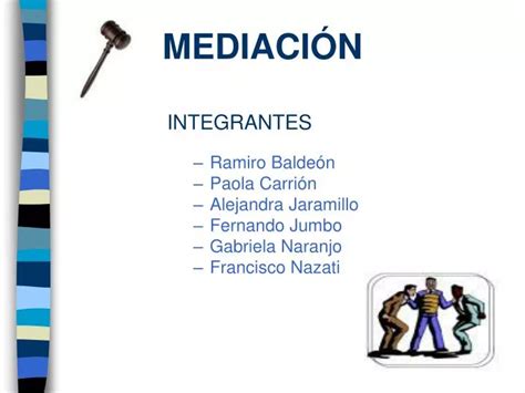 PPT MEDIACIÓN PowerPoint Presentation free download ID 4626855
