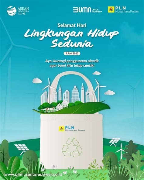 Selamat Hari Lingkungan Hidup Sedunia 2023 PLN Nusantara Power
