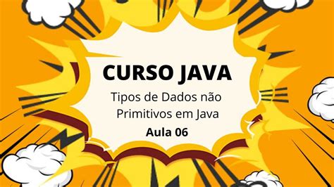 Programa O Java Tipo De Dados N O Primitivos Em Java Coffee